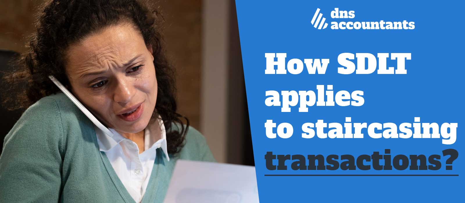 SDLT on Staircasing | Shared Ownership Staircasing SDLT